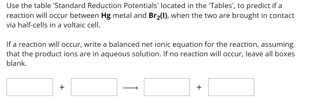 Solved Use The Table Standard Reduction Potentials Located