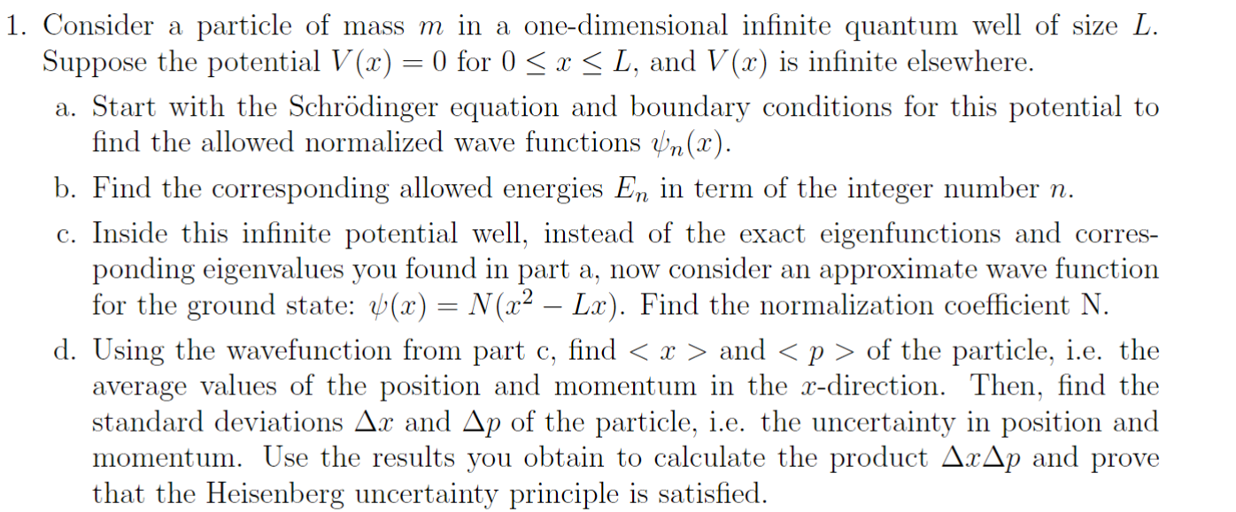 Solved 1. Consider a particle of mass m in a one-dimensional | Chegg.com
