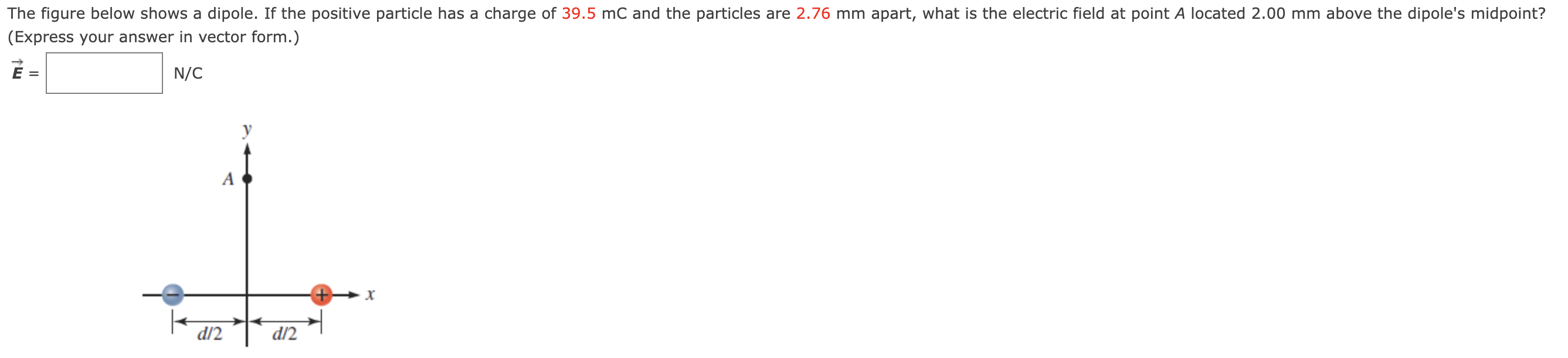 Solved (Express your answer in vector form.)vec(E)=, NC | Chegg.com