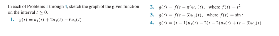 Solved In each of Problems 1 through 4, sketch the graph of | Chegg.com