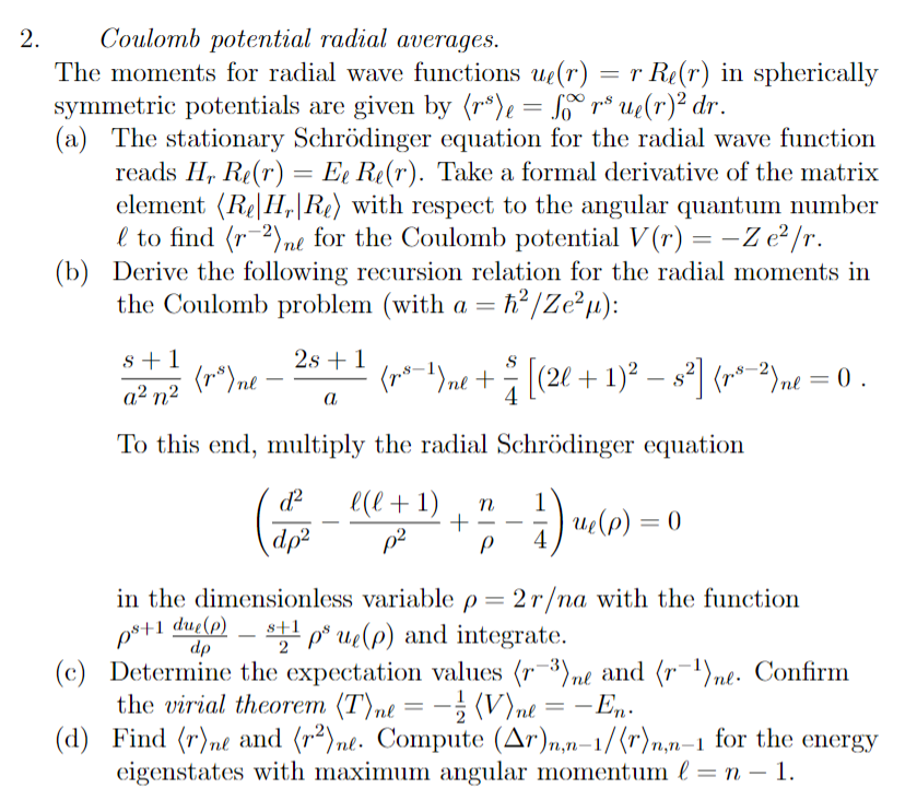Solved 2. Coulomb potential radial averages. The moments for | Chegg.com