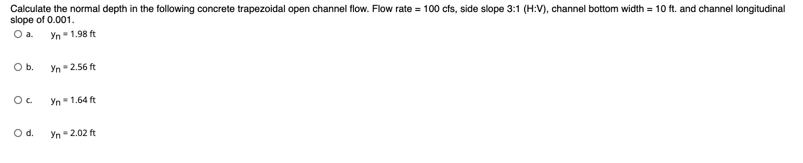 Solved Calculate the normal depth in the following concrete | Chegg.com