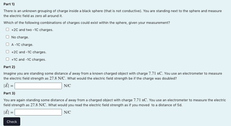 Solved Part 1) There is an unknown grouping of charge inside | Chegg.com