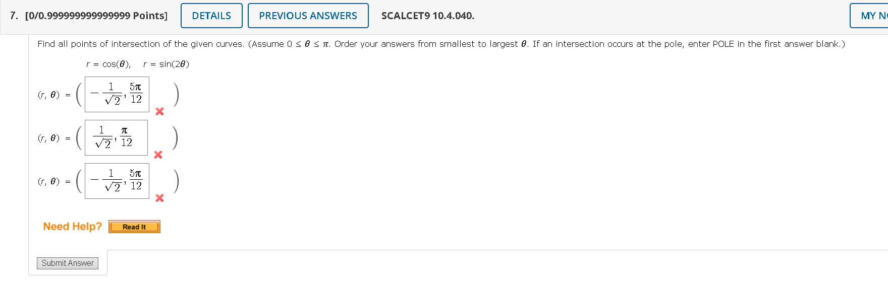 Solved 7. [0/0.999999999999999 Points] DETAILS PREVIOUS | Chegg.com