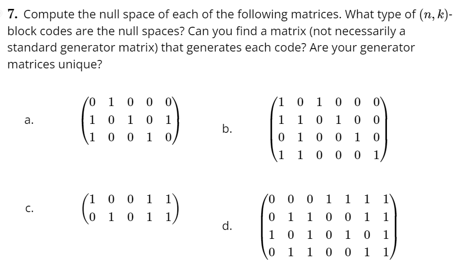 Solved 7. Compute the null space of each of the following | Chegg.com