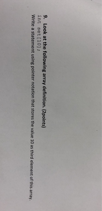 Solved 9. Look at the following array definition. (2points) | Chegg.com