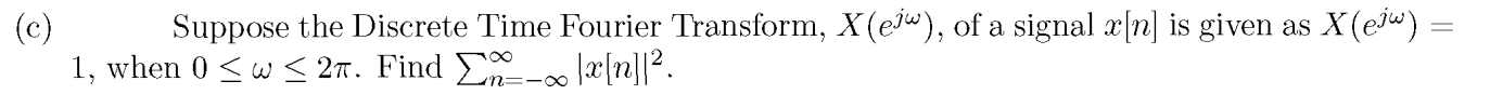 Solved (a) Find the Inverse Discrete Time Fourier Transform, | Chegg.com