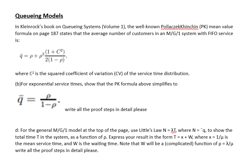 Solved Queueing ModelsIn Kleinrock's book on Queueing | Chegg.com