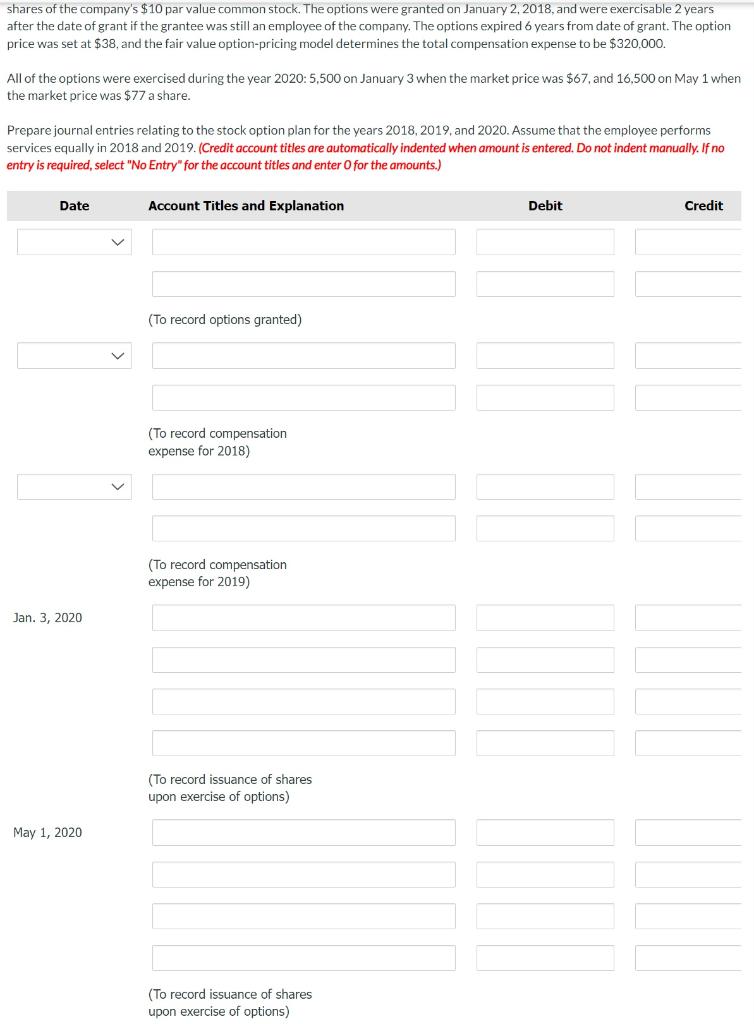 Solved Prepare journal entries relating to the stock option | Chegg.com