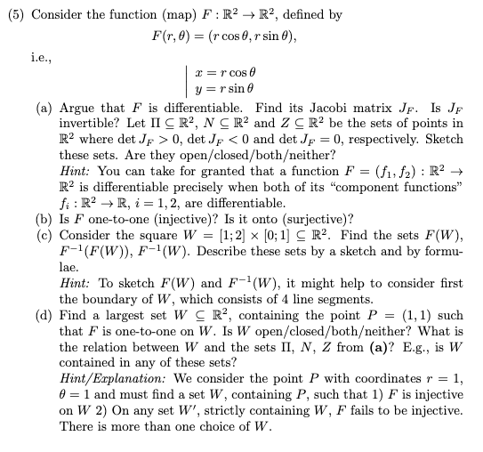 Solved = (5) Consider the function (map) F: R2 + R?, defined | Chegg.com
