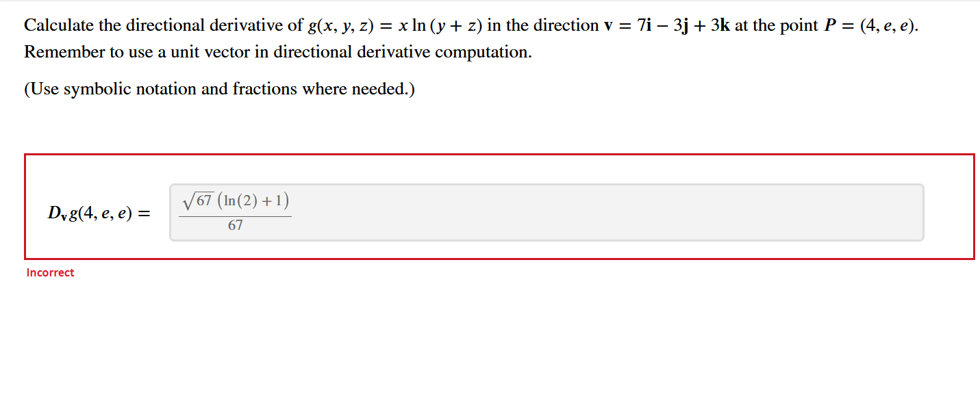 Solved Calculate the directional derivative of | Chegg.com