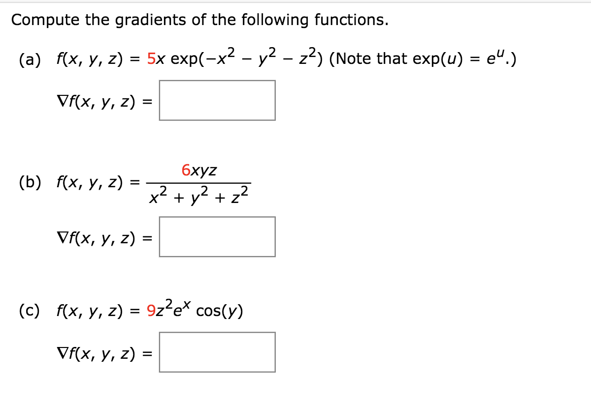 Solved Compute the gradients of the following functions. (a) | Chegg.com