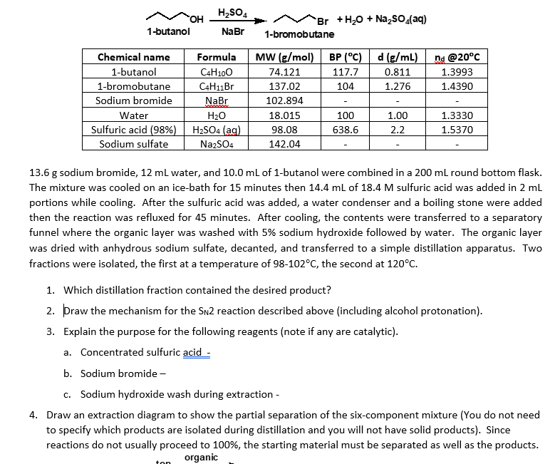 Solved H2SO4 1-butanol NaBr Br + H2O + Na SO(aq) | Chegg.com