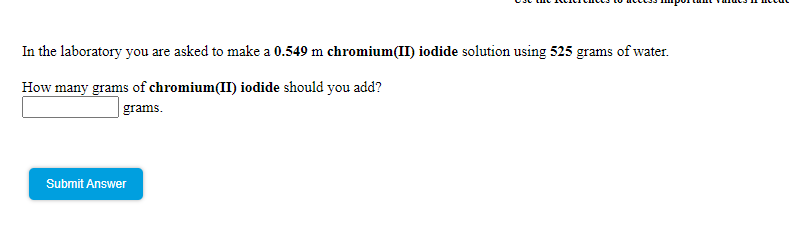 Solved In the laboratory you are asked to make a 0.549 m | Chegg.com