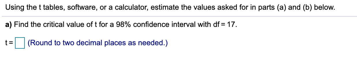 Solved Using the t tables, software, or a calculator, | Chegg.com