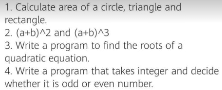Solved 1. Calculate area of a circle, triangle and | Chegg.com