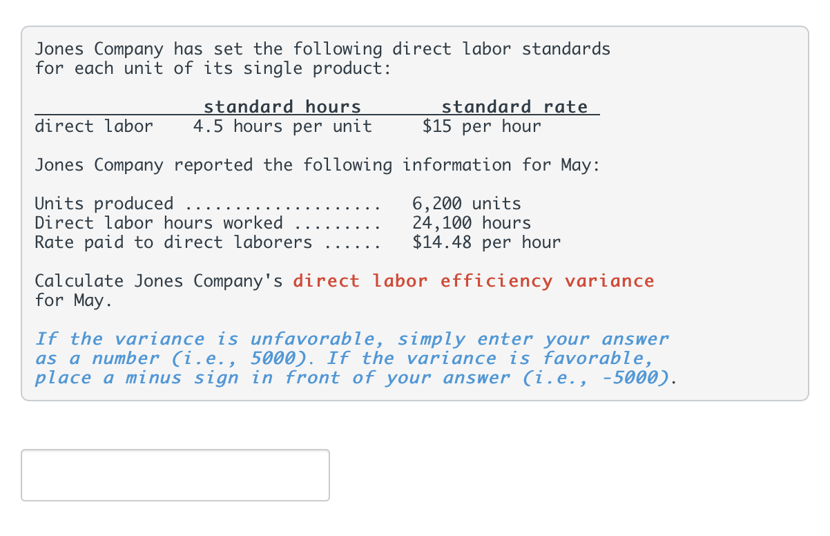 Solved Jones Company has set the following direct labor | Chegg.com