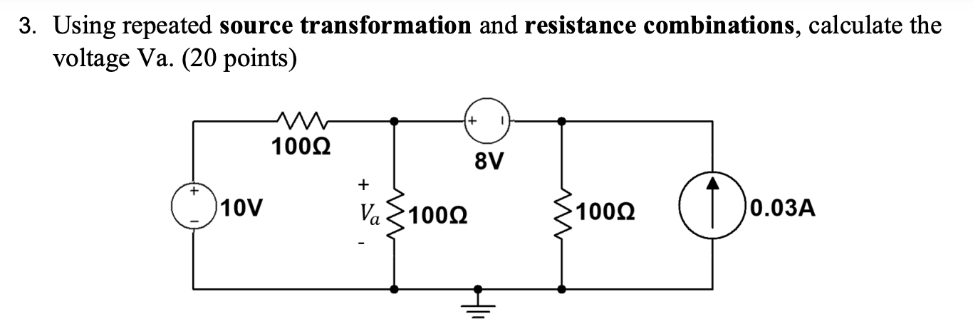 Solved 3. Using repeated source transformation and | Chegg.com