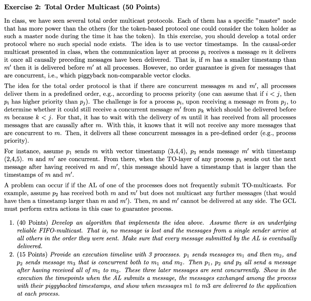 Exercise 2: Total Order Multicast (50 Points) In | Chegg.com