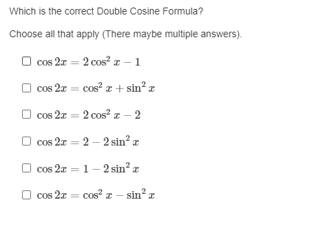 Solved Which is the correct Double Cosine Formula? Choose | Chegg.com