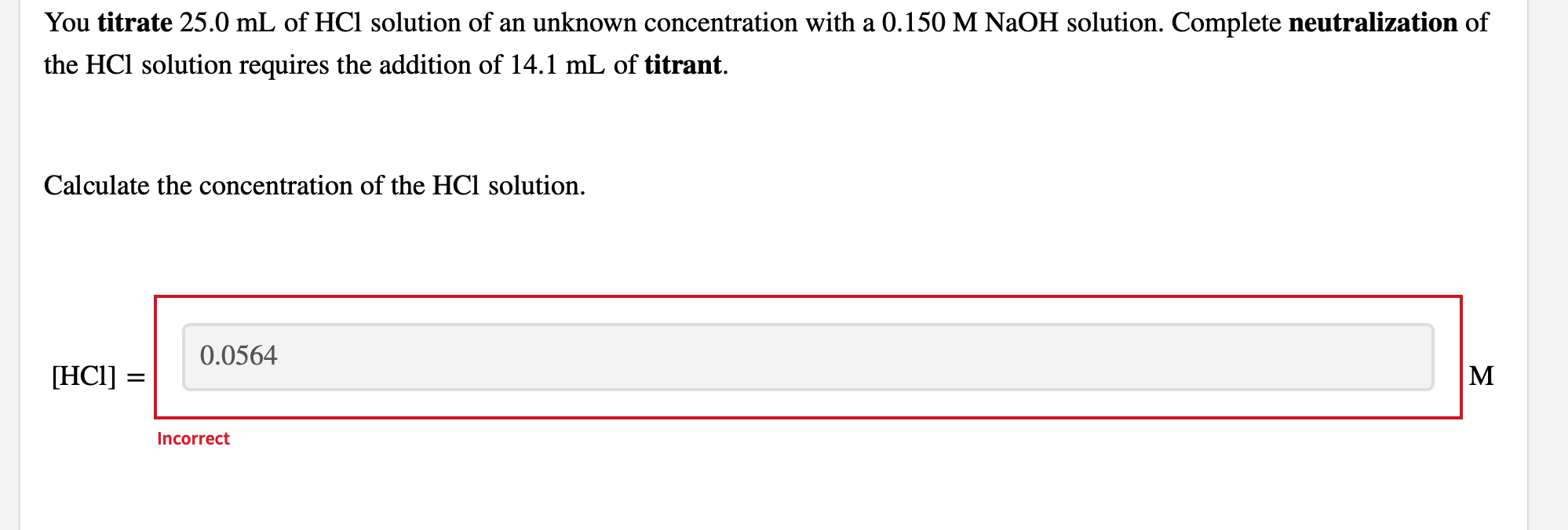 Solved You titrate 25.0 mL of HCl solution of an unknown | Chegg.com