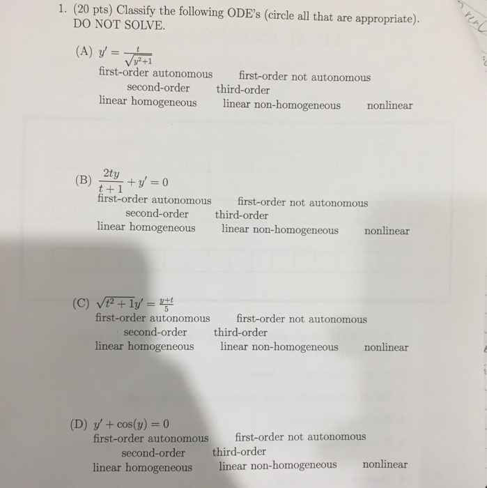 Solved 1. (20 pts) Classify the following ODE's (circle all | Chegg.com