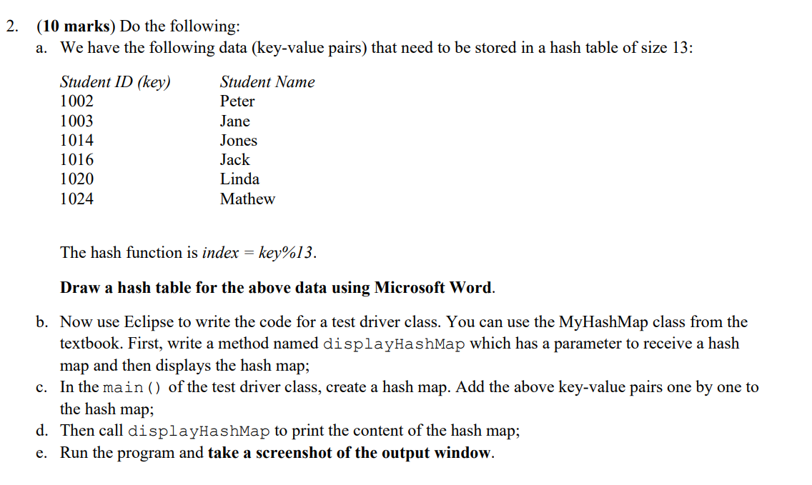 Solved (10 marks) Do the following: a. We have the following | Chegg.com