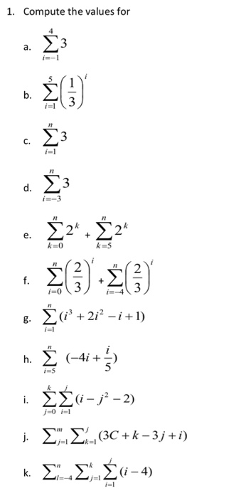 Solved I need help solving summation problems. Would anyone | Chegg.com