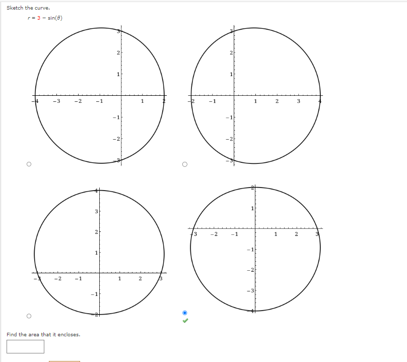 Solved Sketch the curve. r=3−sin(θ) | Chegg.com
