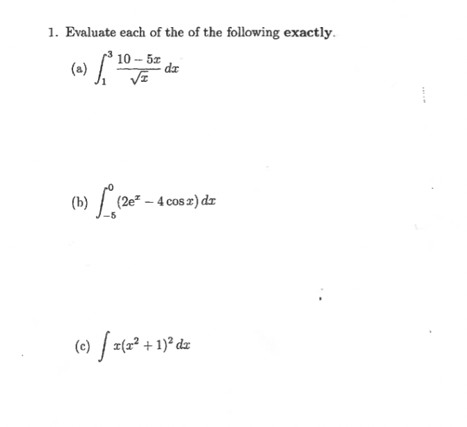 Solved 1. Evaluate each of the of the following exactly. (a) | Chegg.com