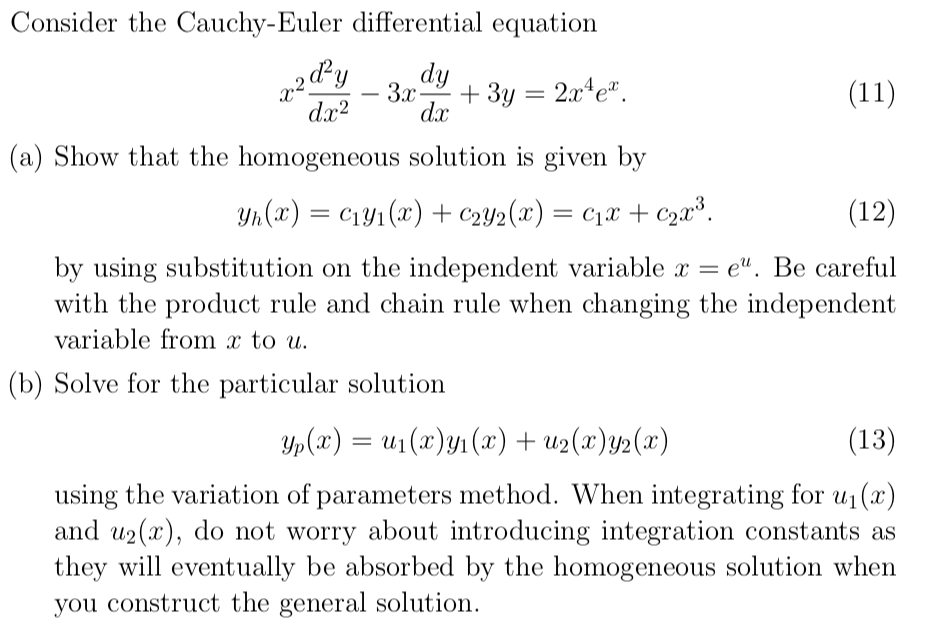 Solved 22dy Consider the Cauchy-Euler differential equation | Chegg.com