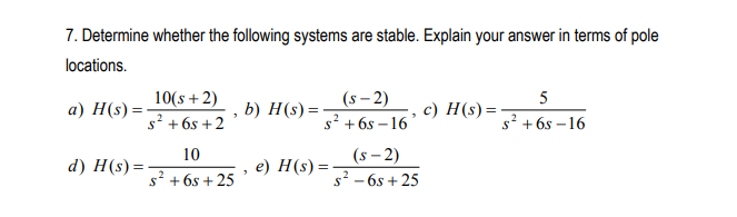 Solved 7. Determine whether the following systems are | Chegg.com