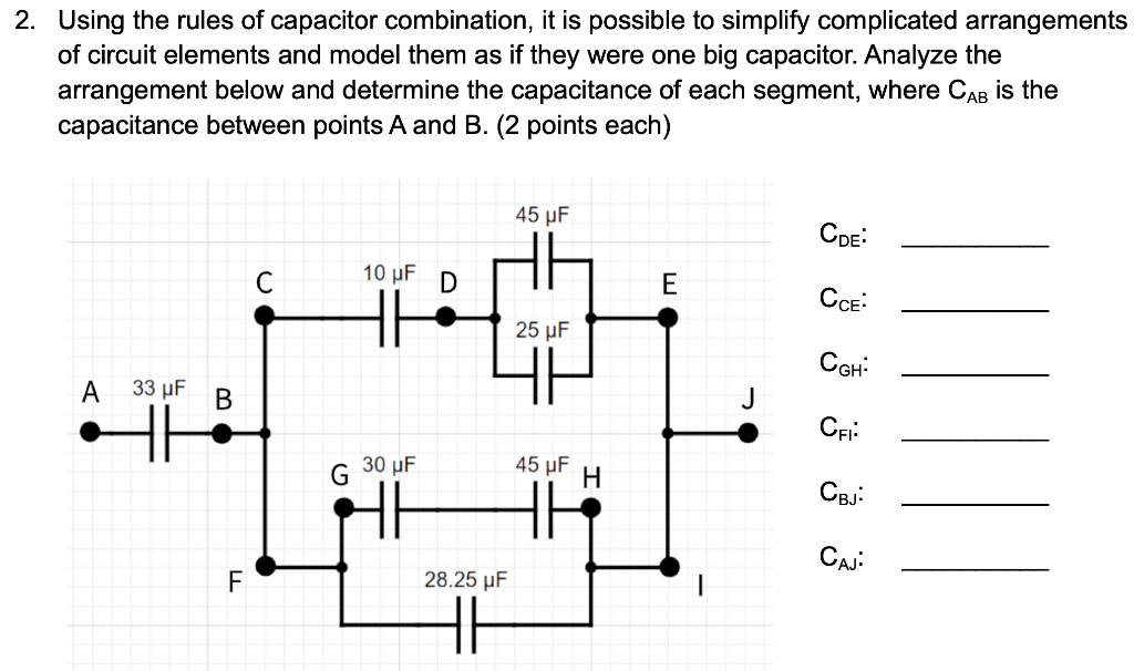 Solved 2. Using the rules of capacitor combination, it is | Chegg.com