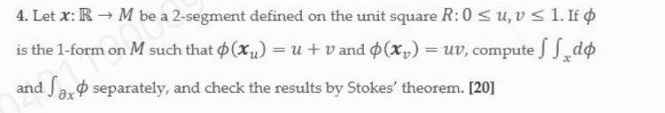 Solved 4. Let x:R→M be a 2-segment defined on the unit | Chegg.com