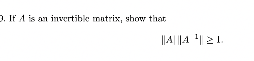 Solved 9. If A is an invertible matrix, show that | Chegg.com