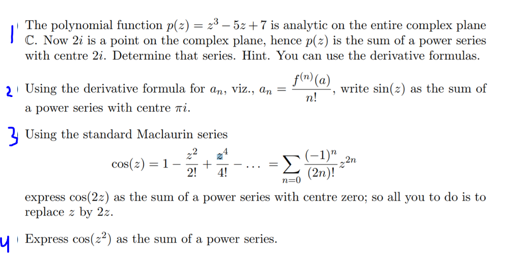 Solved . The polynomial function p(z) = z3-52+ 7 is analytic | Chegg.com