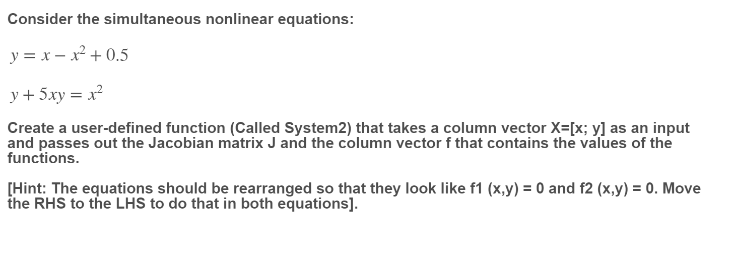 Solved Consider the simultaneous nonlinear | Chegg.com