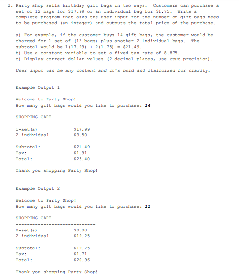 Solved 2. Party shop sells birthday gift bags in two ways. | Chegg.com