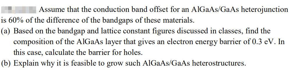 Solved Assume that the conduction band offset for an | Chegg.com