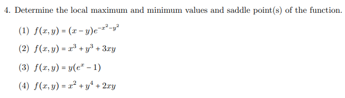 Solved 4. Determine the local maximum and minimum values and | Chegg.com