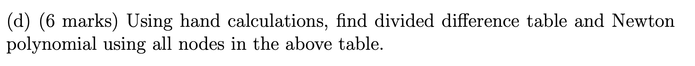 Solved Consider the data (d) (6 marks) Using hand | Chegg.com