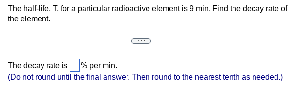 Solved The half-life, T, for a particular radioactive | Chegg.com