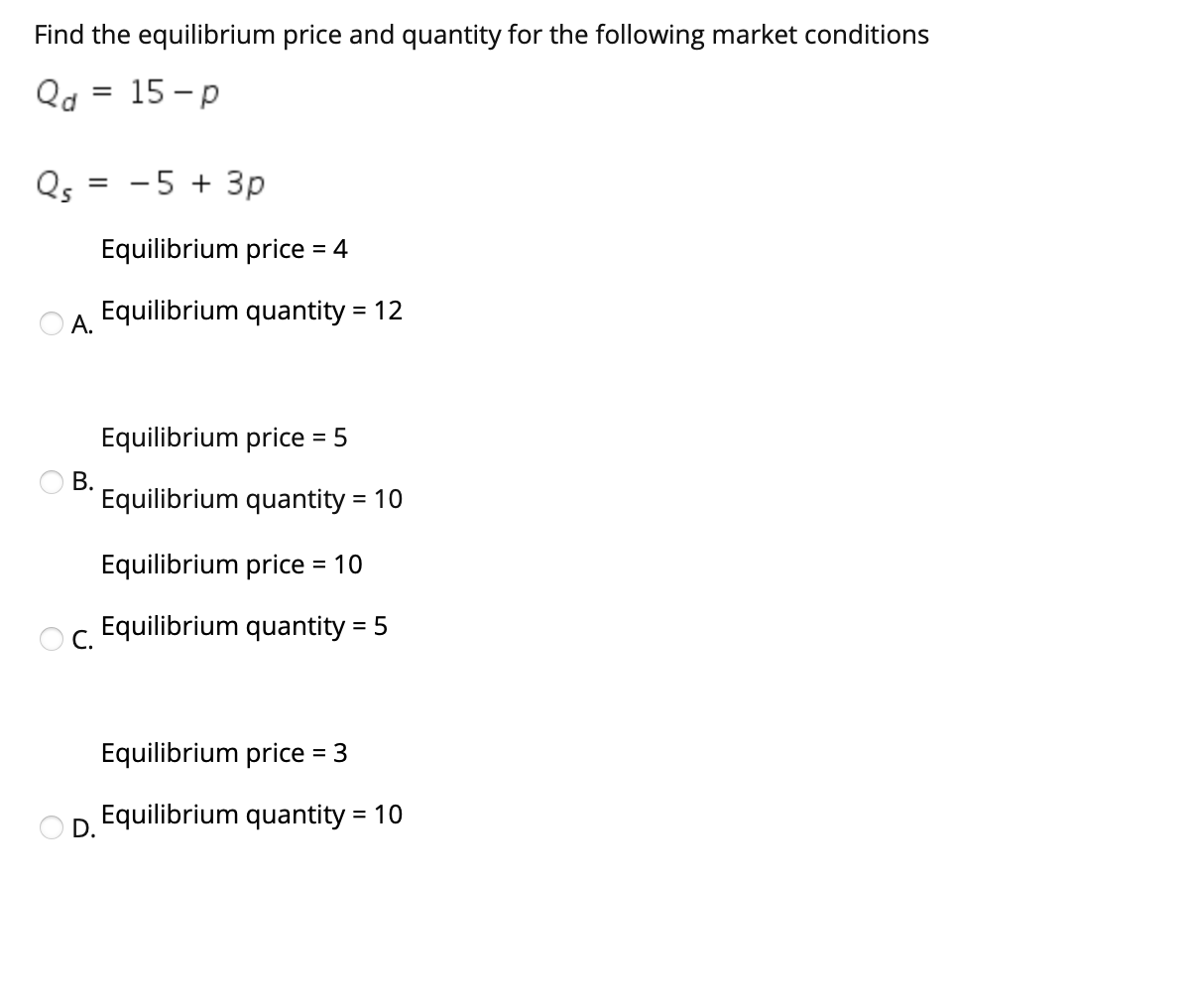 Solved Find the equilibrium price and quantity for the | Chegg.com