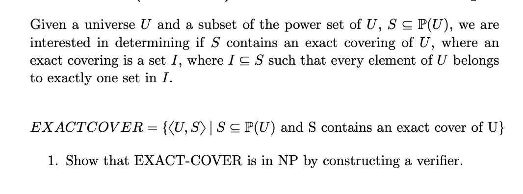 Solved Given a universe U and a subset of the power set of | Chegg.com