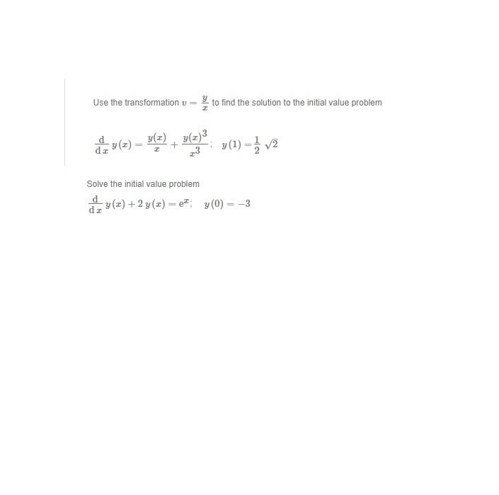 Solved Use the transformation v=xy to find the solution to | Chegg.com