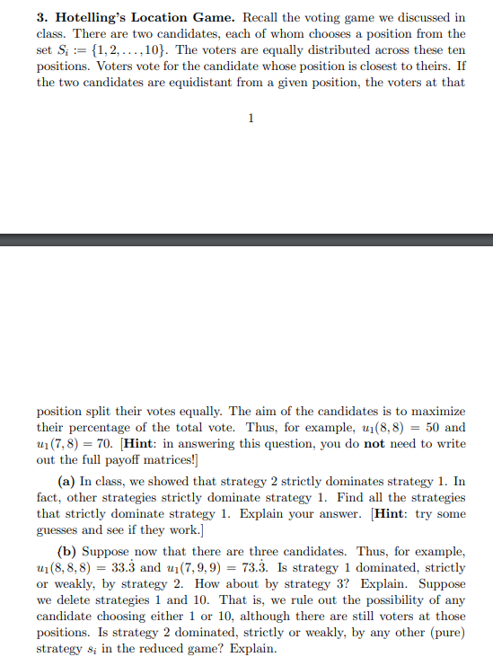 3. Hotelling's Location Game. Recall the voting game | Chegg.com