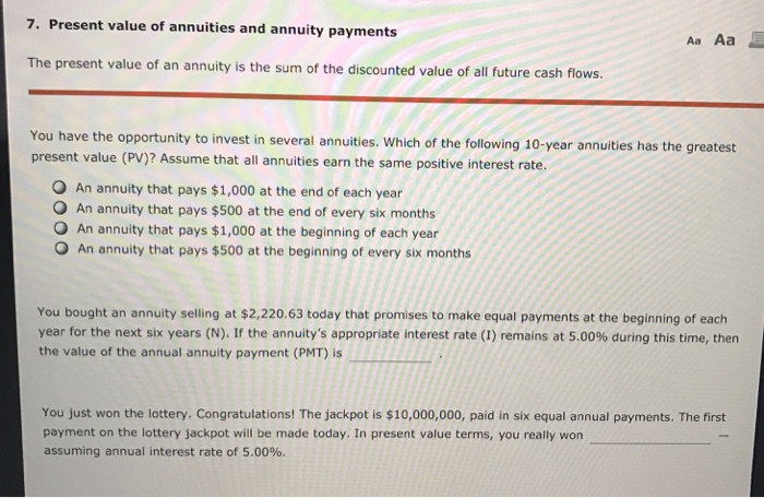 Solved The present value of an annuity is the sum of the | Chegg.com