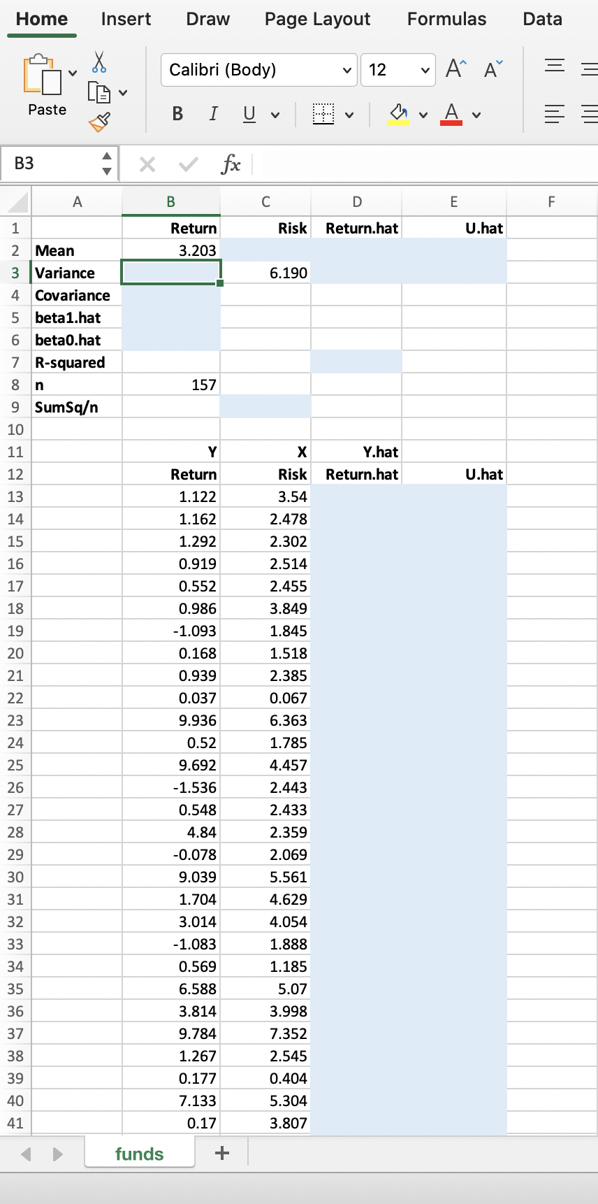 Solved Home Insert Draw Page Layout Formulas Data X Calibri | Chegg.com