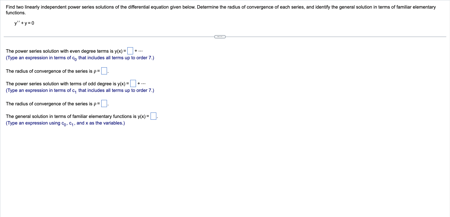 Solved functions. y′′+y=0 The power series solution with | Chegg.com