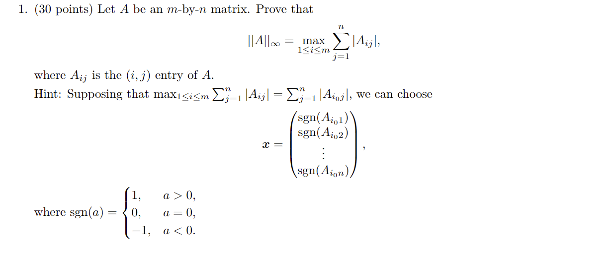 Solved 1. (30 points) Let A be an m-by- n matrix. Prove that | Chegg.com